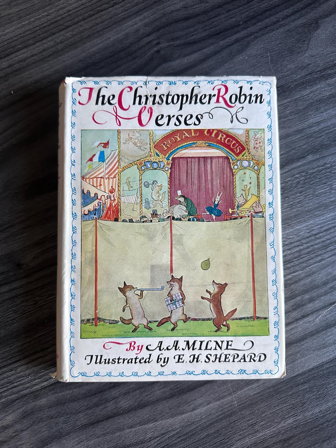 The Christopher Robin Verses Poetry and Prose by A.A. Milne, 1955 ...