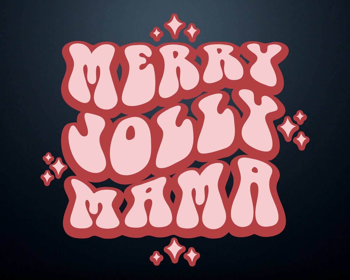 Merry Jolly Mama Svg Files for Cricut Retro Funny Mom - Etsy