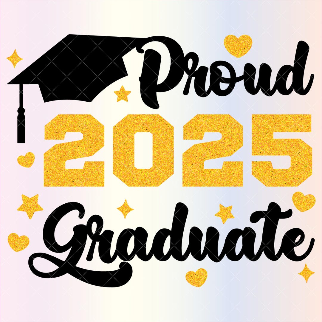 Proud 2025 Graduate SVG Files for Cricut, Senior College Class of 2025 ...