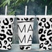 Mama Leopard Print Svg Starbucks Cup Wrap Svg, Mom Life Mothers Day ...