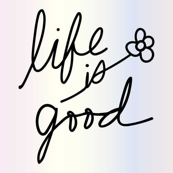Life is Good Svg - Etsy