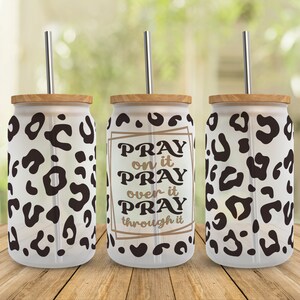 Christian Pray Leopard Svg Libbey Glass Wrap Svg, Cheetah Print Faith ...