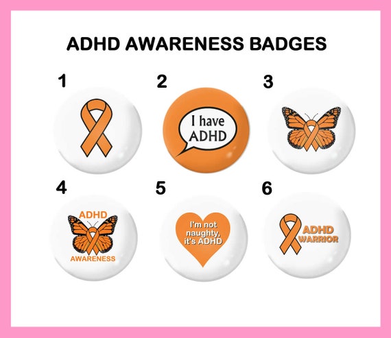 ADHD Awareness Badges 25mm / 1 Inch Pin Button Badges | Etsy