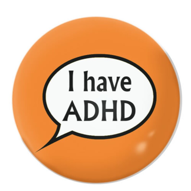 ADHD Awareness Badges 25mm / 1 Inch Pin Button Badges - Etsy