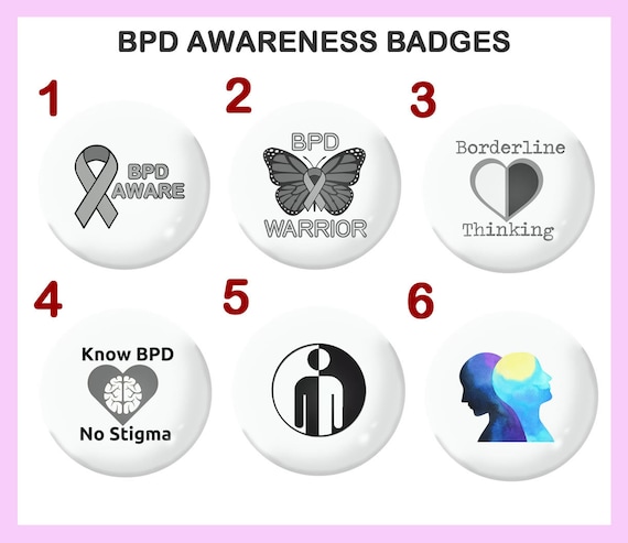 BPD / Borderline Personality Disorder AWARENESS Badges 25mm - Etsy