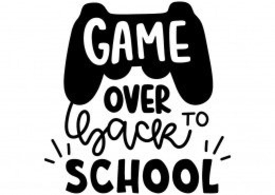 Game Over Back to School SVG, PNG, JPEG - Etsy