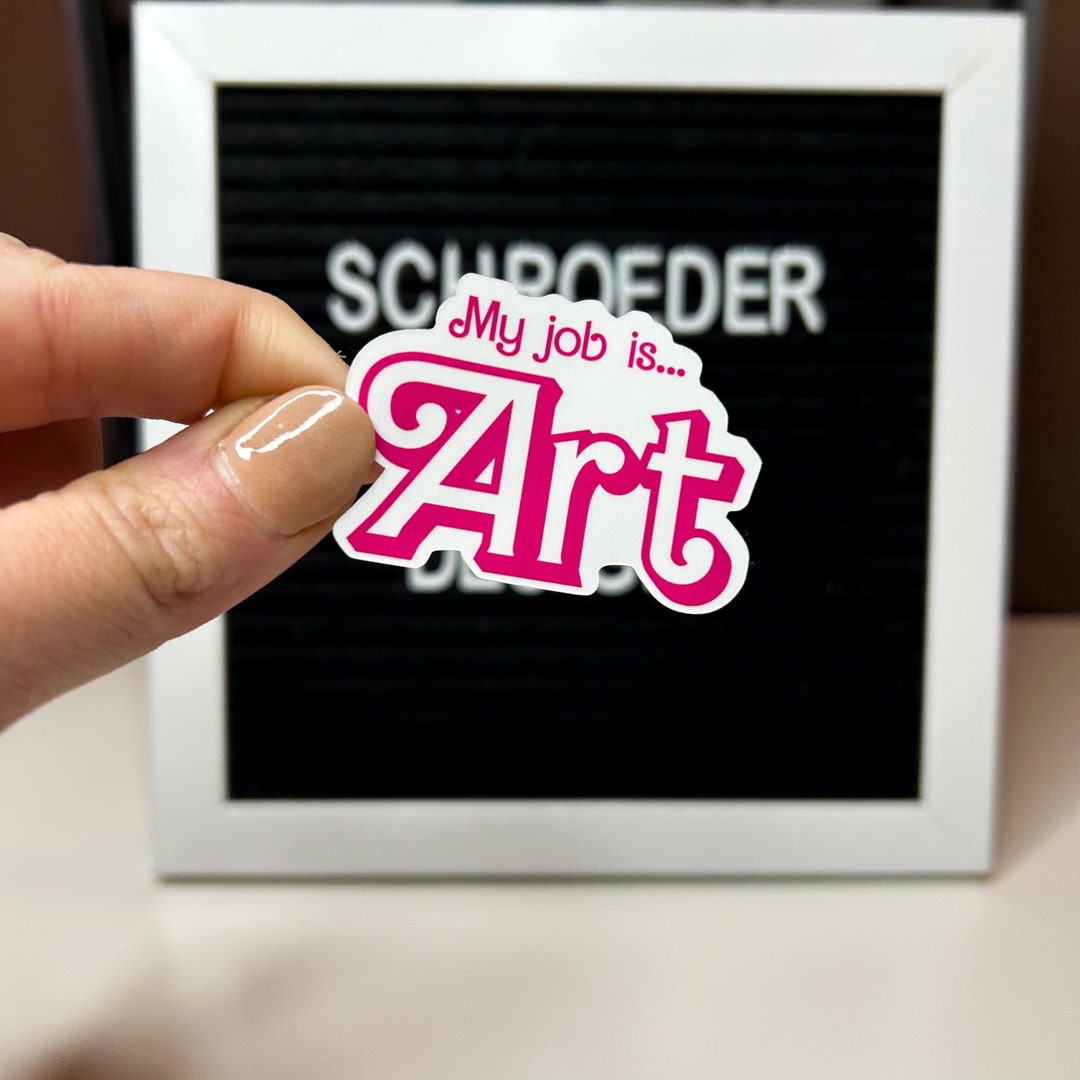 My Job is Art Sticker, Art Sticker, Occupation Sticker, Pink Sticker ...
