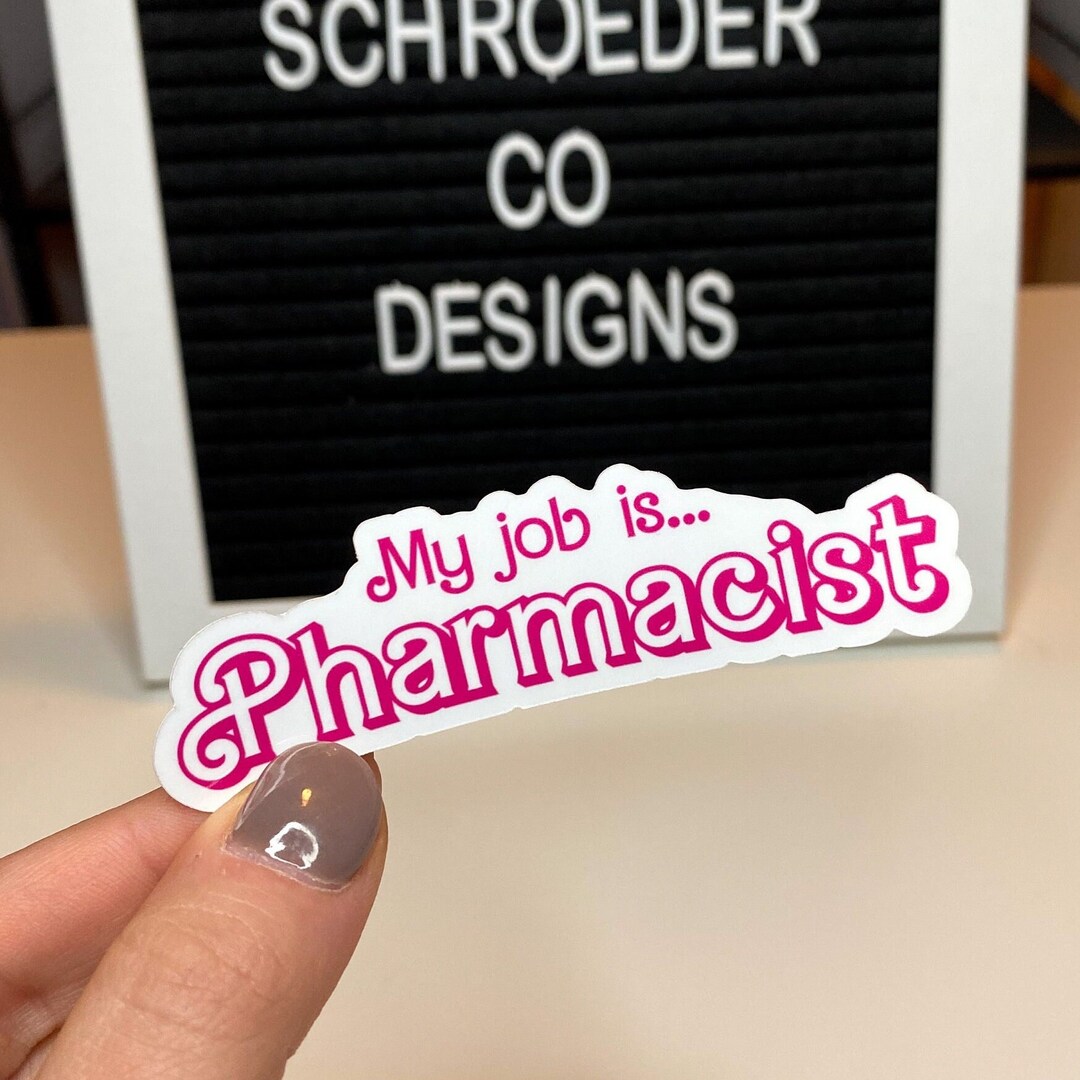 My Job is Pharmacist Sticker, Pharmacist Sticker, Pharmacy Gift, Pink ...