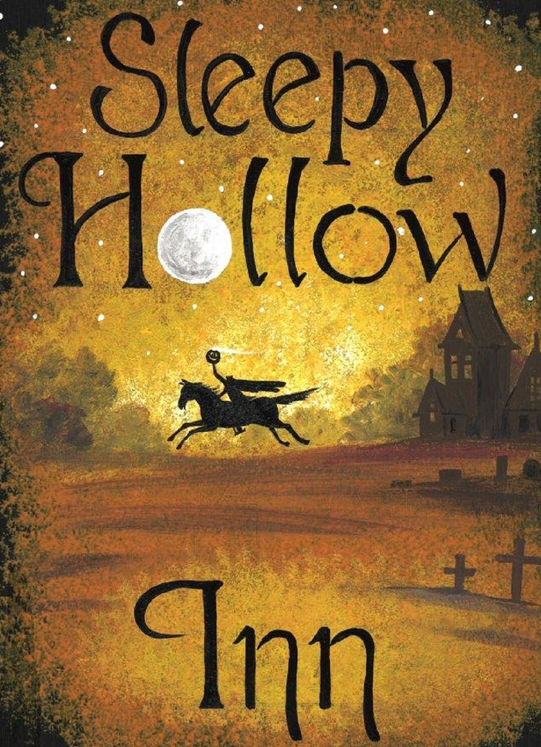 8x11 Sleepy Hollow Inn RYTA Halloween Sign Headless Horseman Van Brunt ...