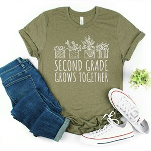 Second Grade Grows Together, Second Grade Teacher Shirt, Second Grade ...