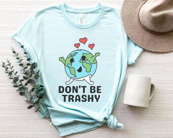 Funny Trashy T Shirt | Etsy