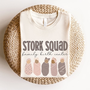 Stork Squad Shirt, Family Birth Center Shirt, Labor and Delivery Nurse ...
