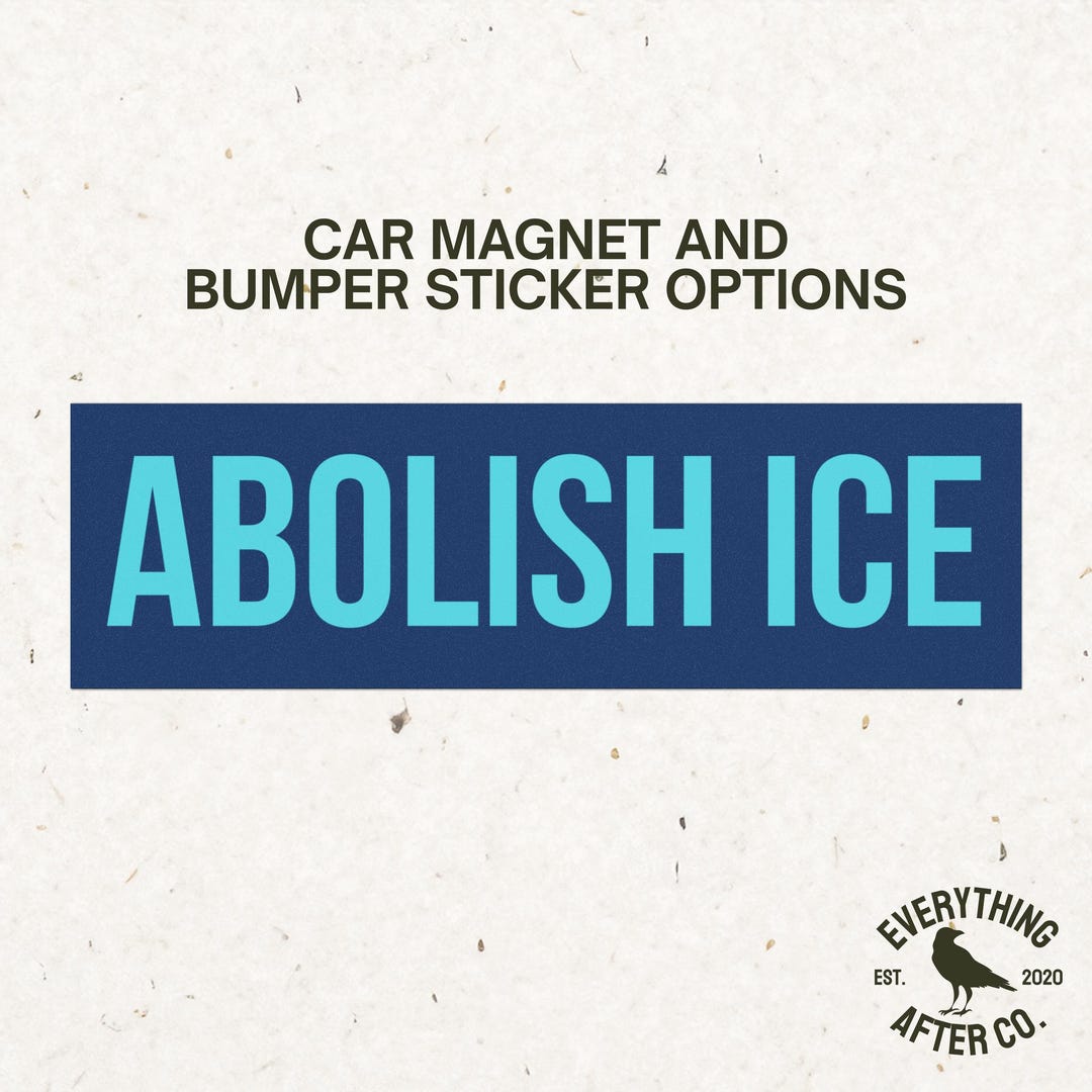 Abolish ICE Bumper Sticker, Anti-ice Car Magnet, Resistance Bumper ...