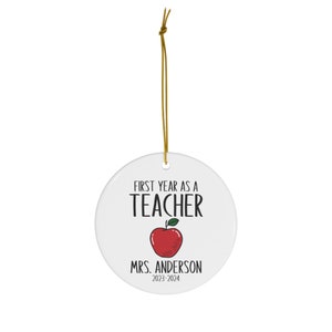 First Year as A Teacher Ornament, Personalized Teacher Ornament, New ...