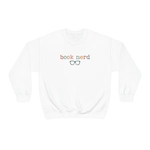 Book Nerd Sweatshirt, Bookish Sweatshirt, Book Lover Crewneck, Reading ...