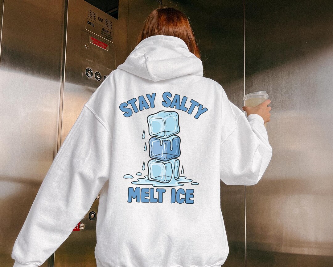 Stay Salty Melt ICE Hoodie, Abolish ICE Hoodie, Anti-ice Hoodies ...