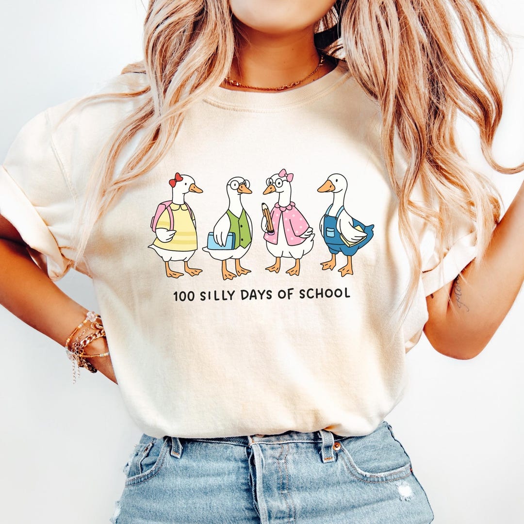 100 Silly Days of School Shirt, Goose Teacher Shirt, Comfort Colors ...