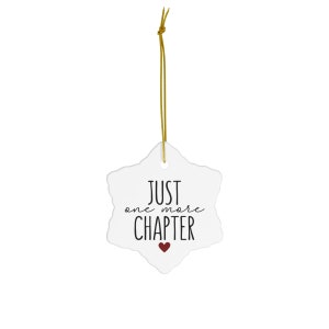 Just One More Chapter Ornament, Bookish Ornament, Book Club Christmas ...