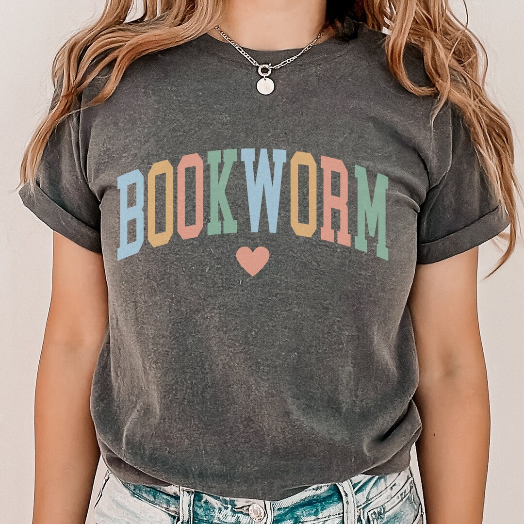 Comfort Colors® Shirt, Bookworm Shirt, Comfort Colors Book Shirt ...
