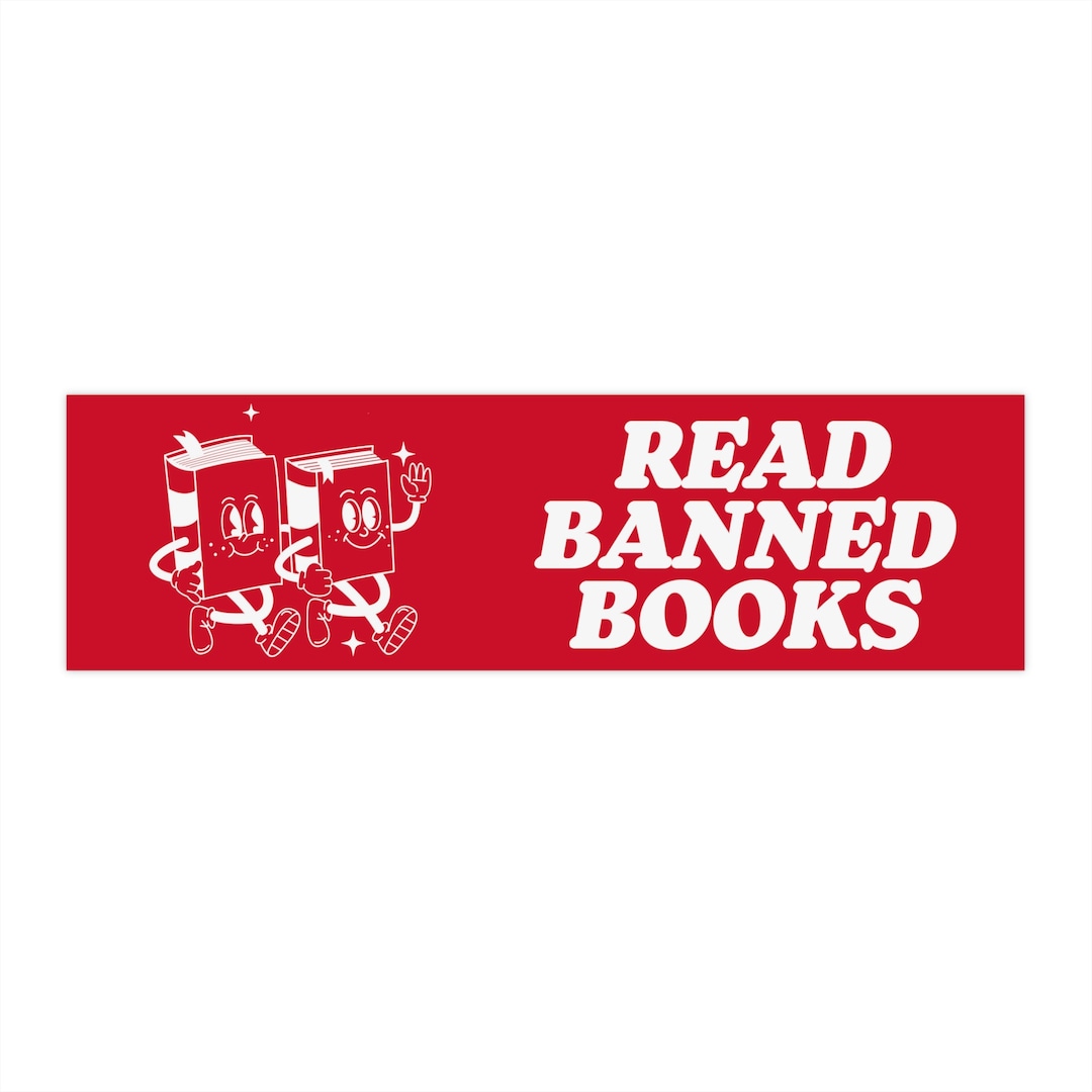 Read Banned Books Bumper Sticker, Reading Bumper Stickers, Retro Bumper Stickers, Bookish Bumper ...