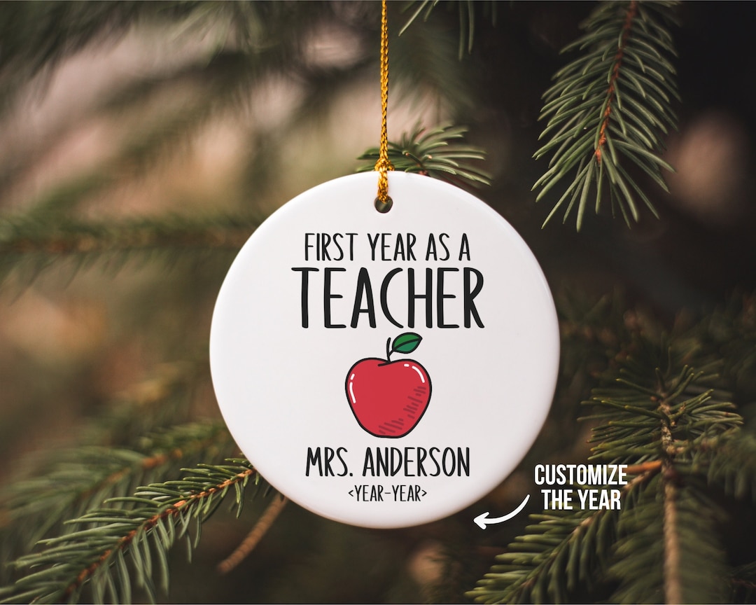 First Year as A Teacher Ornament, Personalized Teacher Ornament, New ...