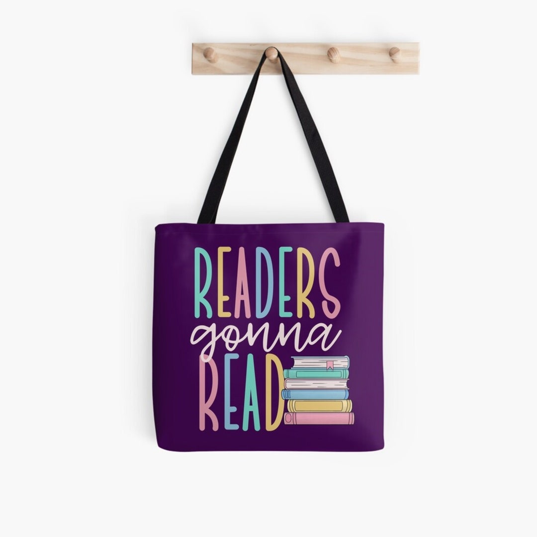 Readers Gonna Read, Book Tote Bag, Library Book Bag, Reading Tote ...