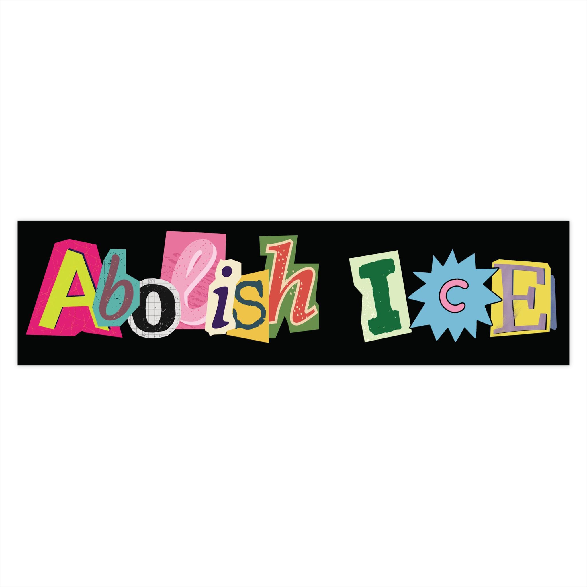Abolish ICE Bumper Sticker, Anti-ice Car Magnet, Resistance Sticker ...