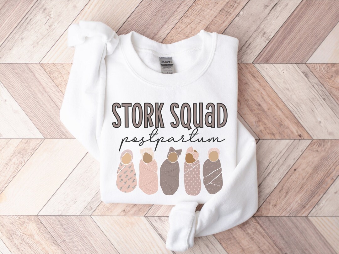 Stork Squad Sweatshirt, Postpartum Nurse Sweatshirt, Postpartum Team ...