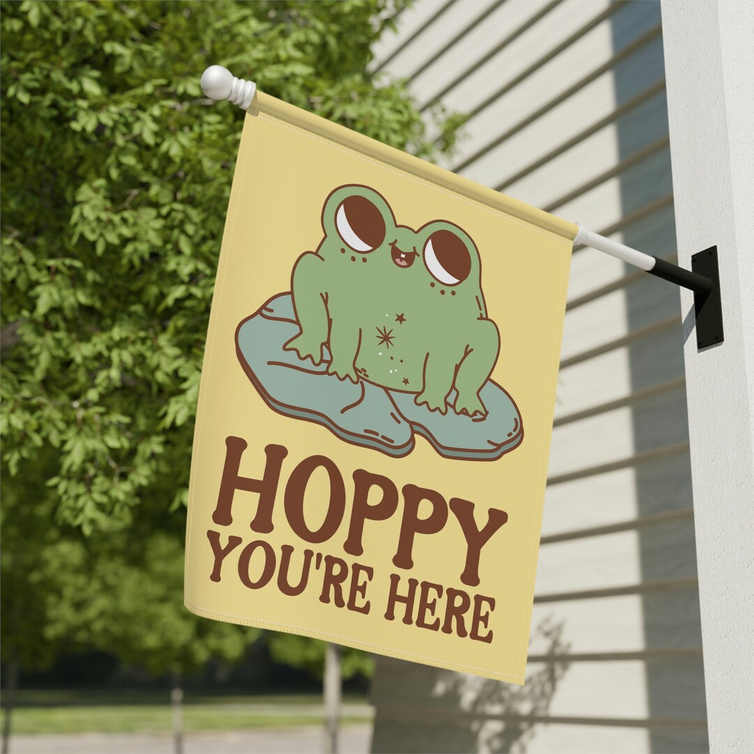 Hoppy You're Here, Frog Garden Flag, Funny Garden Flag, Frog Lover Gift ...