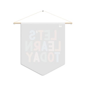 Let's Learn Today, Classroom Pennant, Classroom Decor, Back to School ...