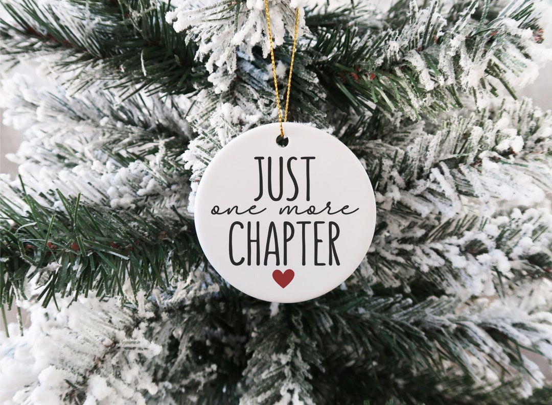 Just One More Chapter Ornament, Bookish Ornament, Book Club Christmas ...