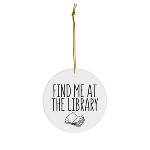 Find Me at the Library Ornament, Library Ornament, Reading Ornament ...