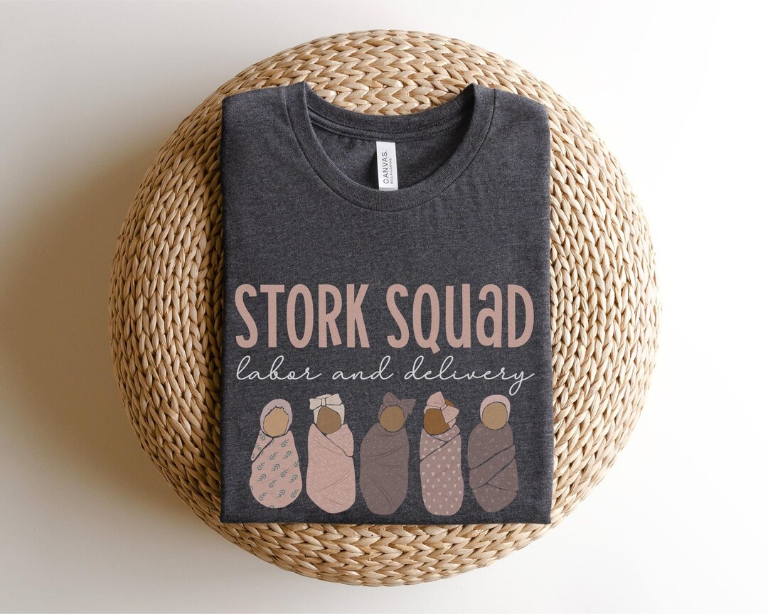 Stork Squad Shirt, Labor and Delivery Shirt, Labor and Delivery Nurse ...