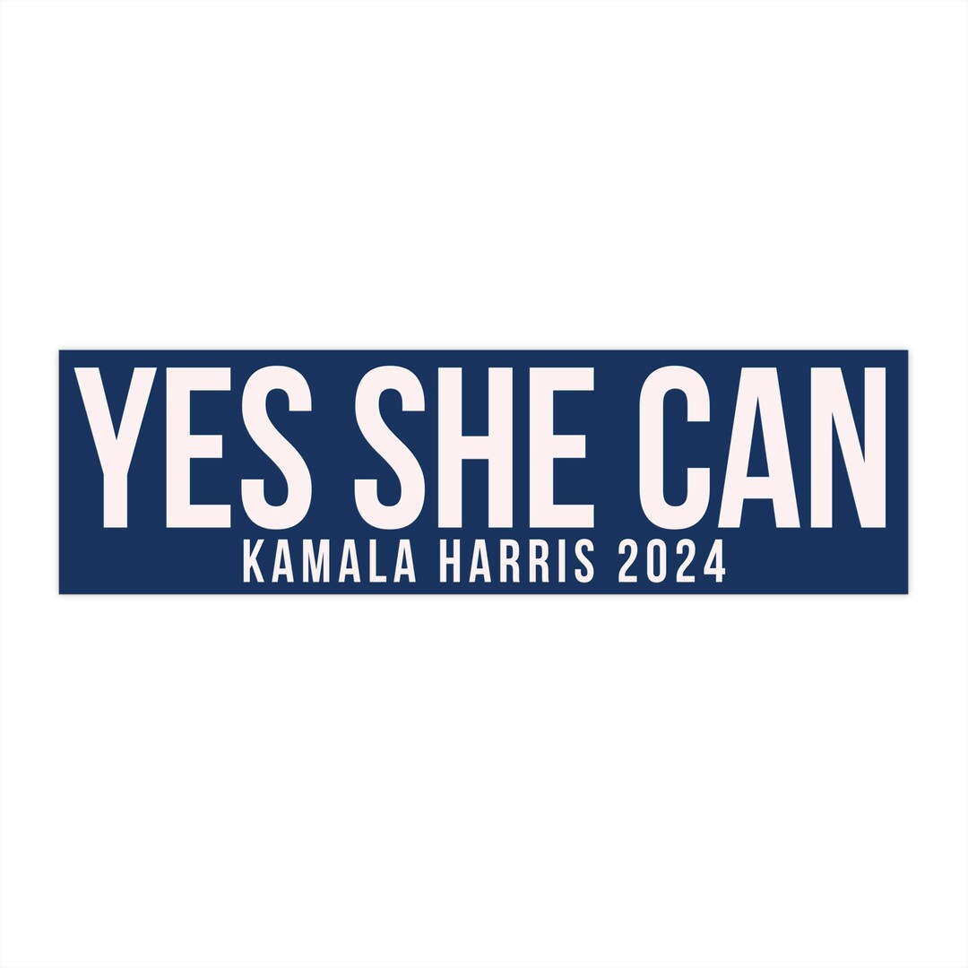 Yes She Can Bumper Sticker, Kamala Harris Bumper Sticker, Democrat ...