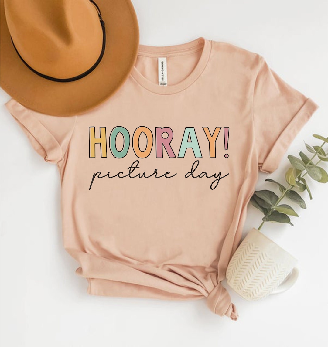Hooray Picture Day Shirt, Photographer Shirt, Photography Shirt ...