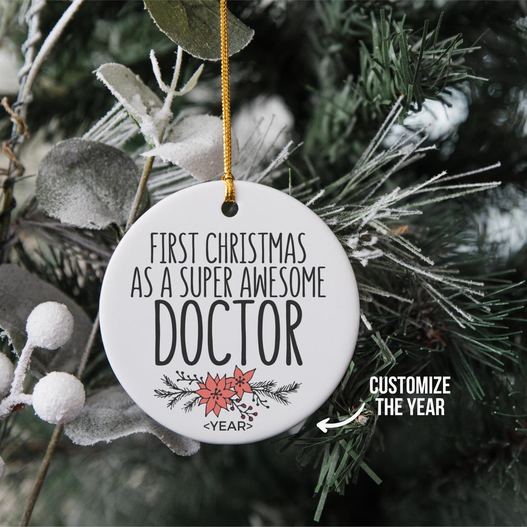 First Christmas as A Super Awesome Doctor, Doctor Ornament, First Year ...