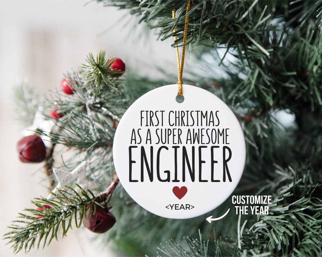 First Christmas as A Super Awesome Engineer, Engineer Ornament, First ...