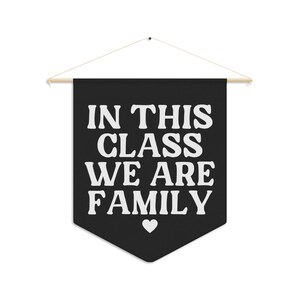 In This Class We Are Family Sign, Classroom Pennant, Classroom Decor ...