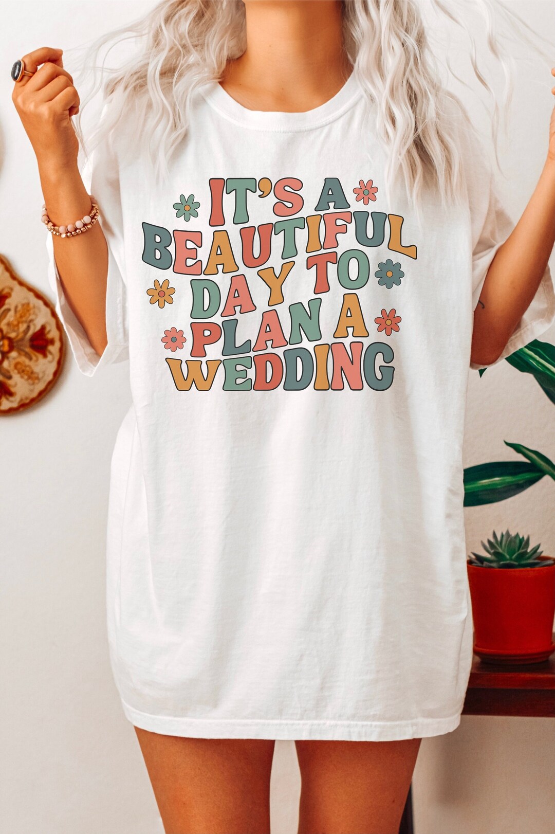 Comfort Colors® Shirt, It's A Beautiful Day to Plan A Wedding, Wedding ...