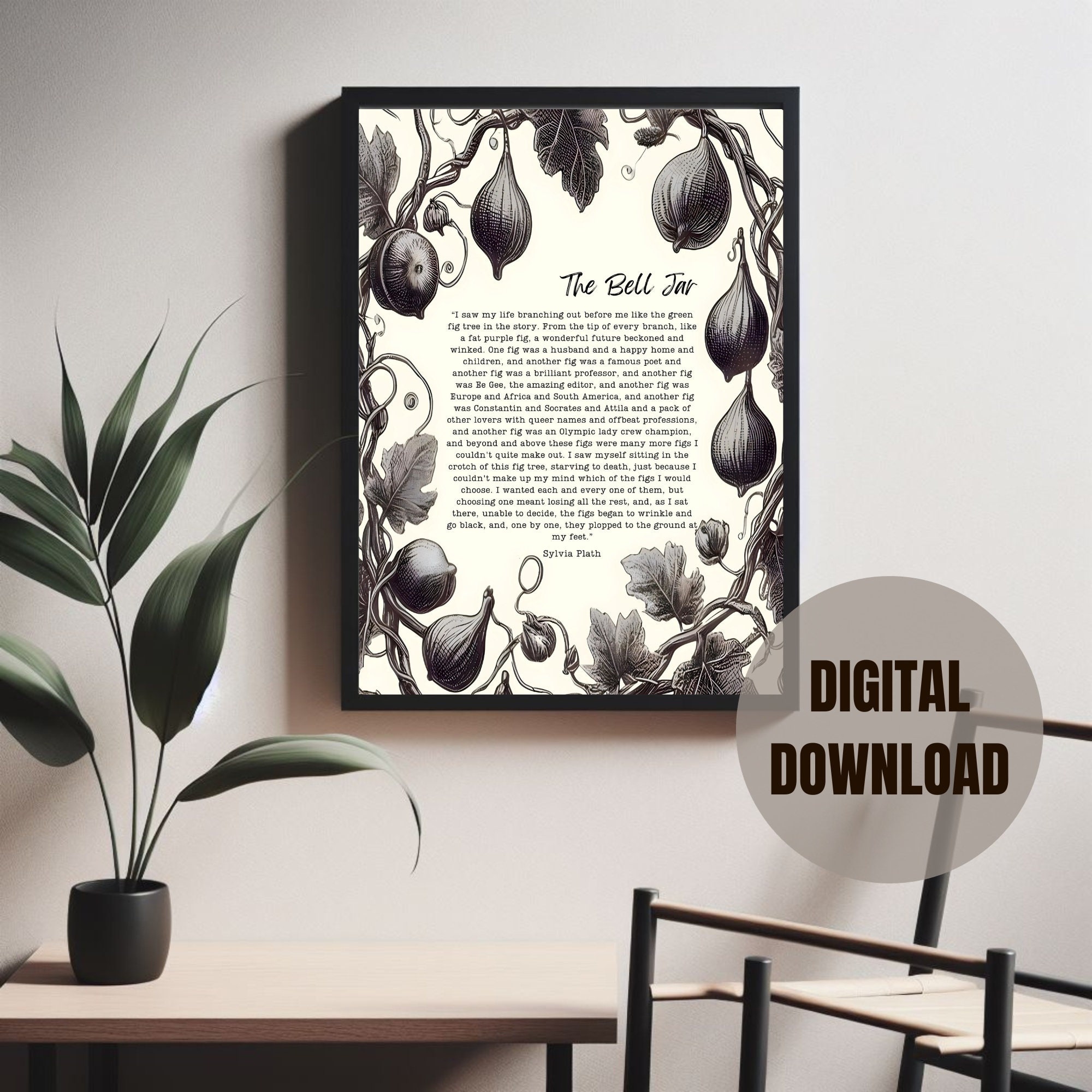 The Bell Jar Fig Tree Quote Sylvia Plath L Digital Print Poster Wall ...