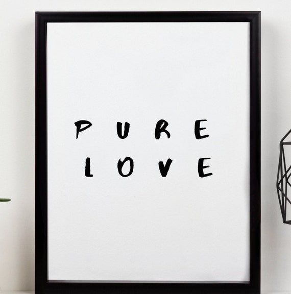 Pure Love Quote 85x11 Printable Inspirational Quote Png - Etsy