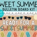 PRINTABLE Ready for A Sweet Summer Bulletin Board Kit End of - Etsy