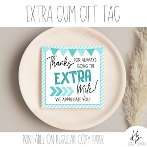 Thank You for Going the Extra Mile Gift Tag | Appreciation Gift Tag ...