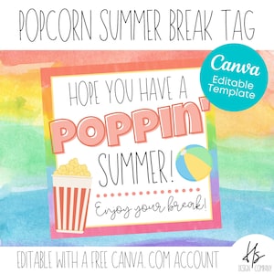 PRINTABLE Hope You Have A Popping Summer Gift Tag | Summer Break ...