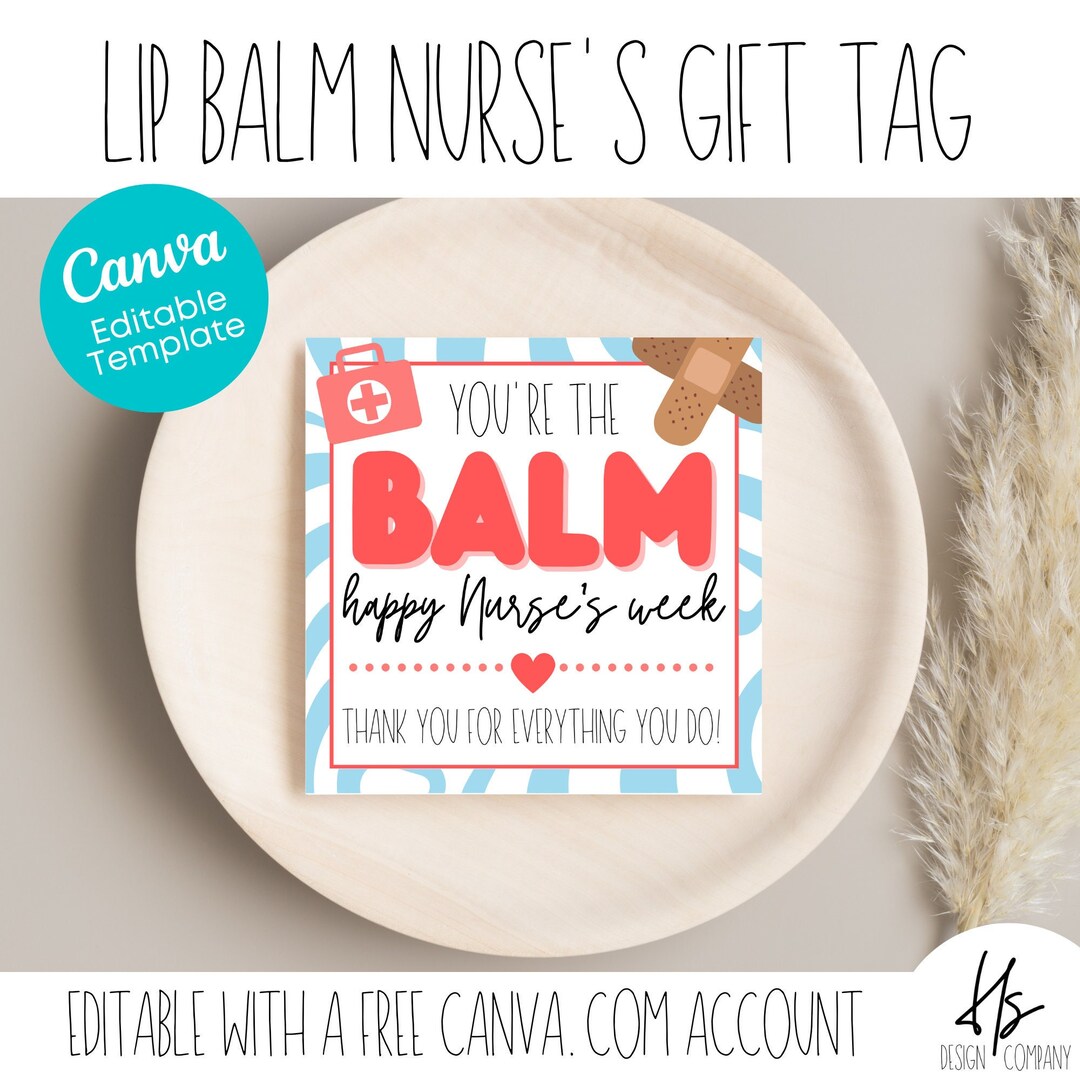 EDITABLE You're the Balm Gift Tag | Appreciation Gift | Marketing ...