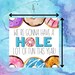 PRINTABLE We're Going to Have A 'hole' Lot of Fun This Year Gift Tag ...