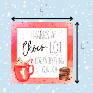 Thanks A Choco - LOT for All You Do Printable Gift Tag | Appreciation ...