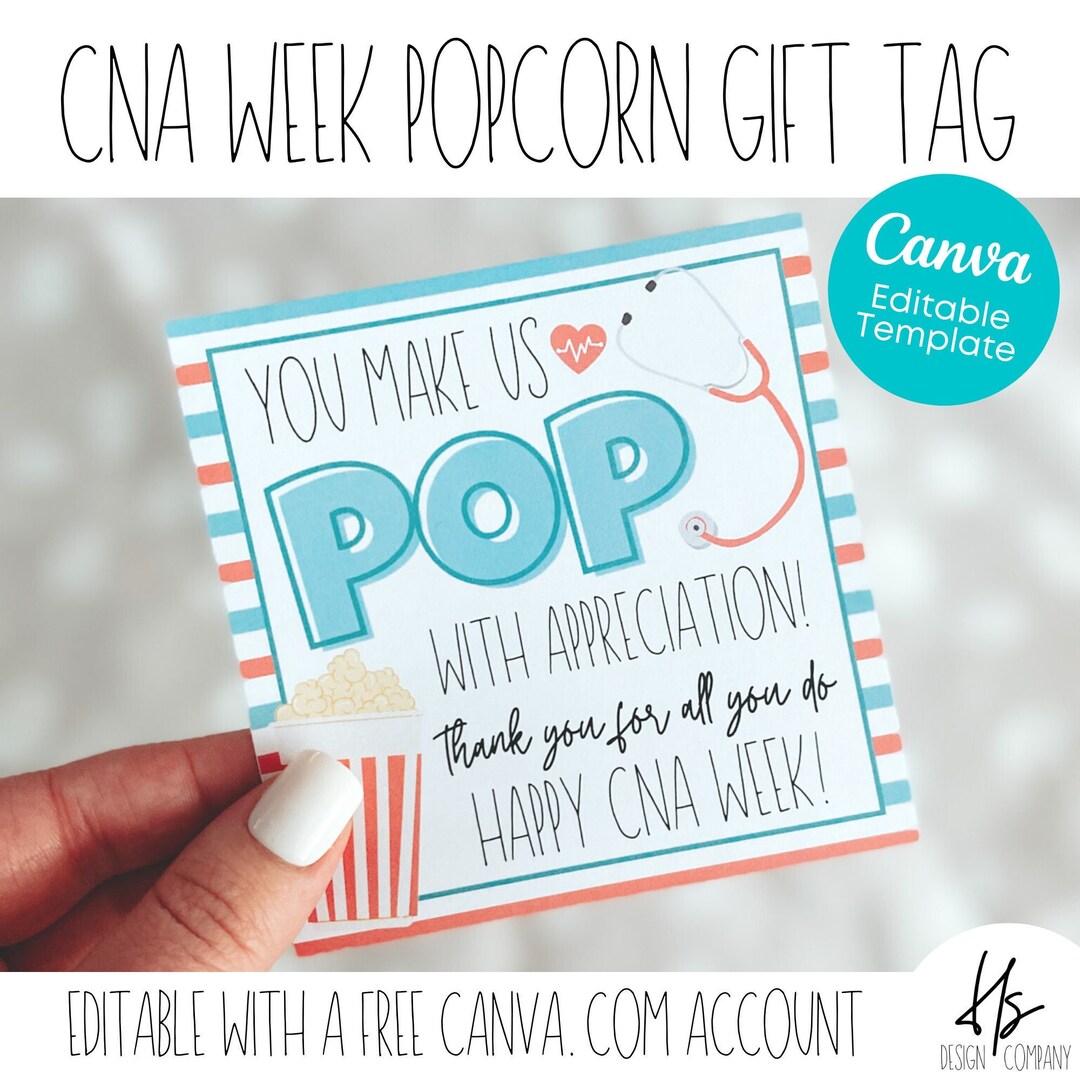 EDITABLE You Make Us Pop With Appreciation Gift Tag | CNA Appreciation ...
