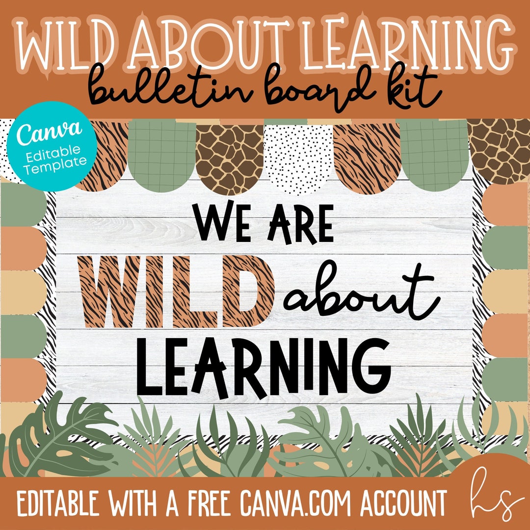 EDITABLE Wild About Learning Bulletin Board Kit | Back to School ...