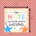 Take Note We Think You're Awesome Printable Gift Tag | Post It Note Tag ...